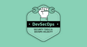 Devsecops Tools How Security Tools Improve Devops Velocity