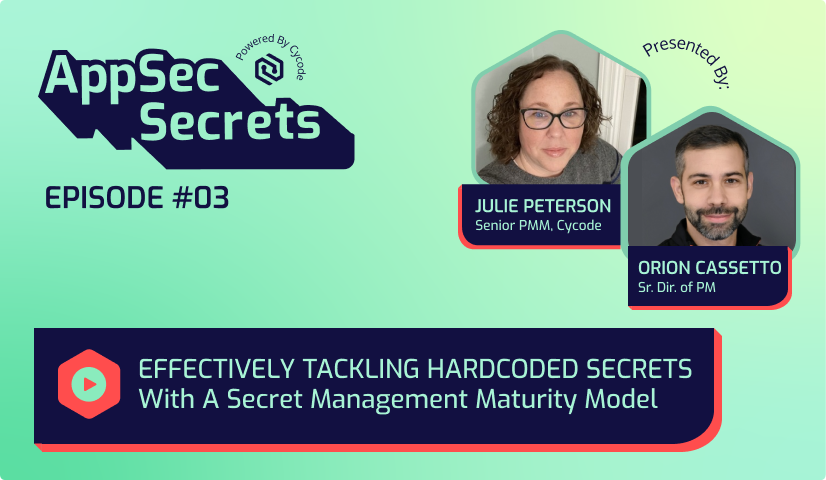 Fixing Hardcoded Secrets the Developer-Friendly Way | Cycode