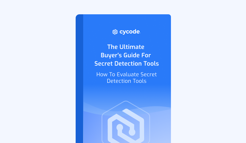 The Ultimate Buyer's Guide for Secret Detection Tools