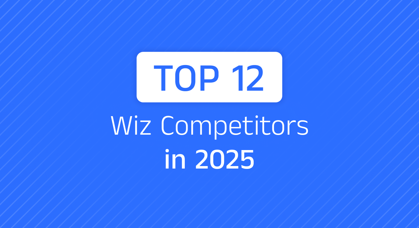 Top 12 Wiz Competitors in 2025 | Cycode