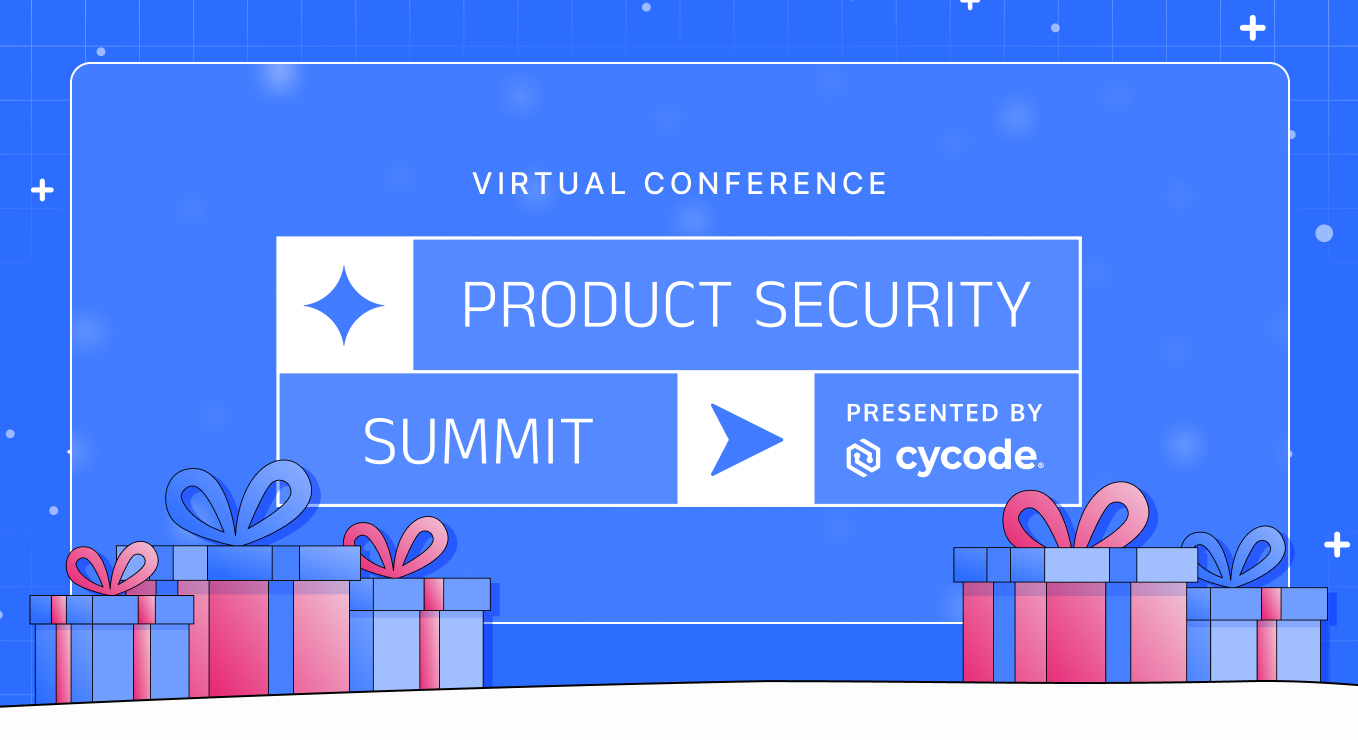 7 Reasons to Attend the Product Security Summit | Cycode